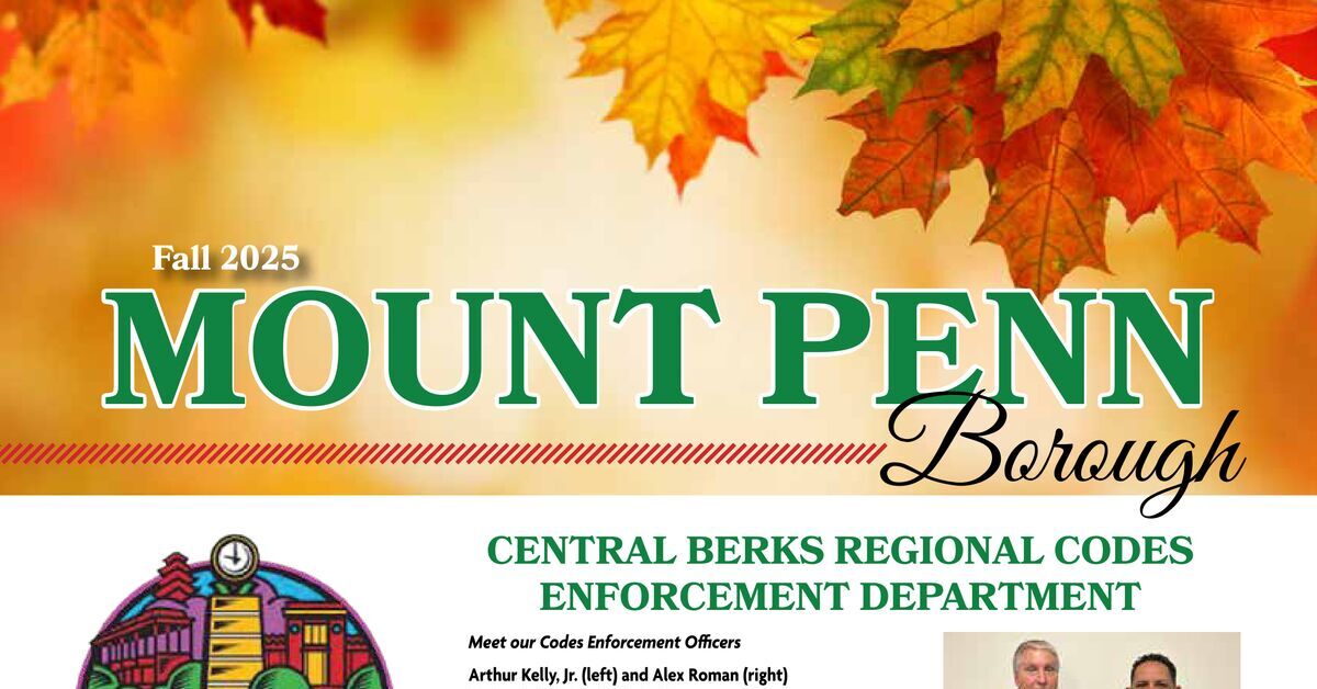MOUNT PENN BOROUGH FALL 2025 NEWSLETTER