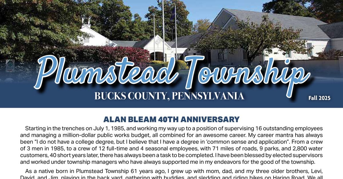 PLUMSTEAD TOWNSHIP FALL 2025 NEWSLETTER