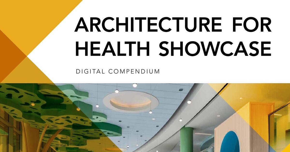 ASHE Architecture for Health Showcase