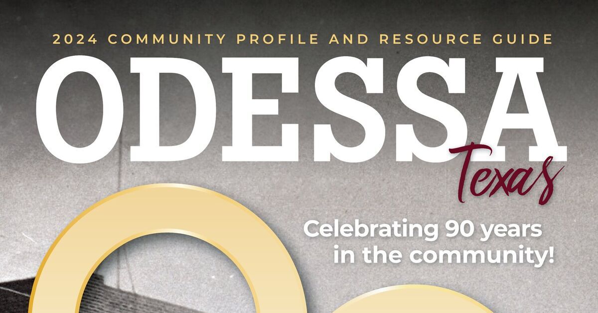 Odessa TX 2024 Community Guide