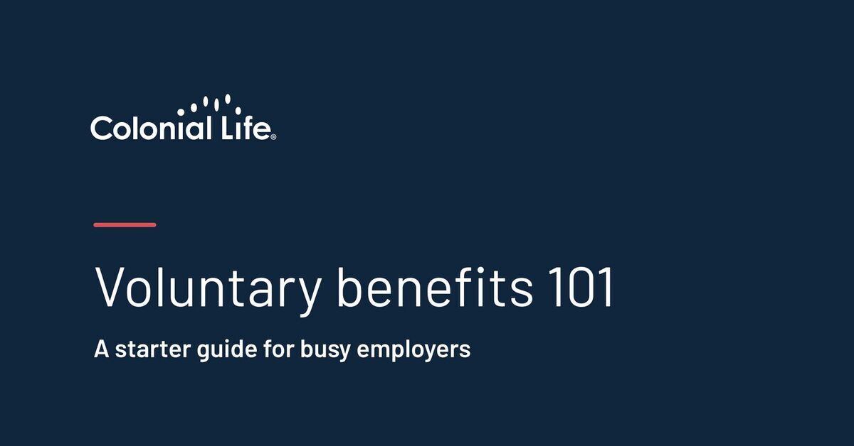 Colonial Life Voluntary Benefits