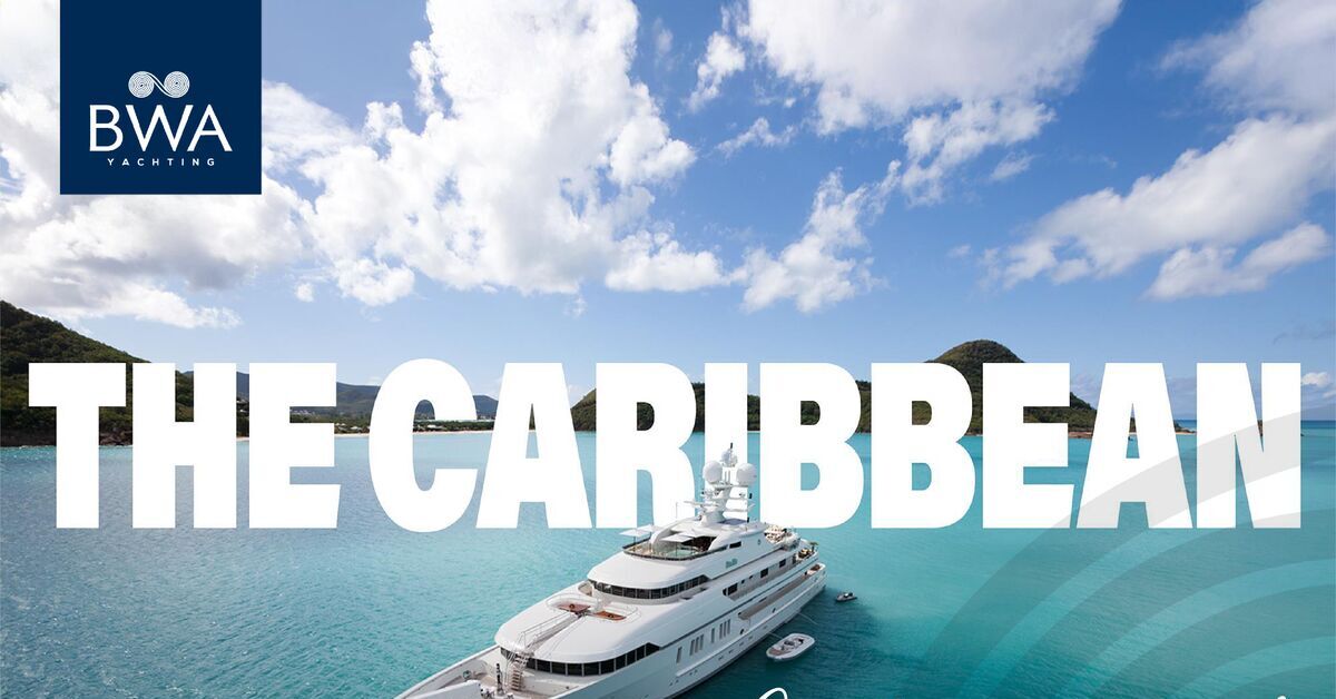 2024 BWA CARIBBEAN - Anchoring Guide